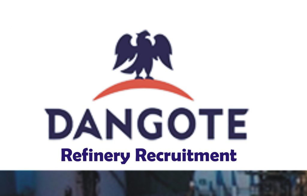Dangote Refinery Recruitment: Apply Now